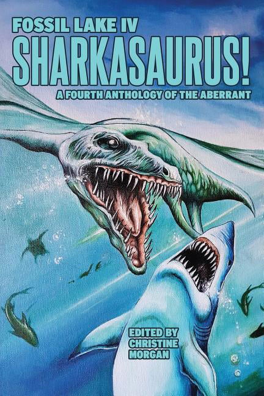 Fossil Lake: Fossil Lake IV: Sharkasaurus! (Paperback) - Walmart.com