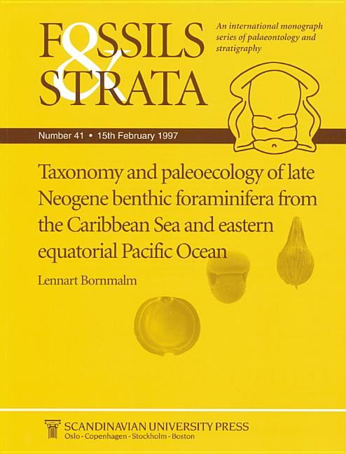 Fossils and Strata Monograph: Taxonomy and Paleoecology of Late Neogene ...