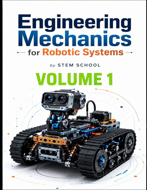 Foundation on Robotics: Mathematics, Phy Engineering Mechanics for ...