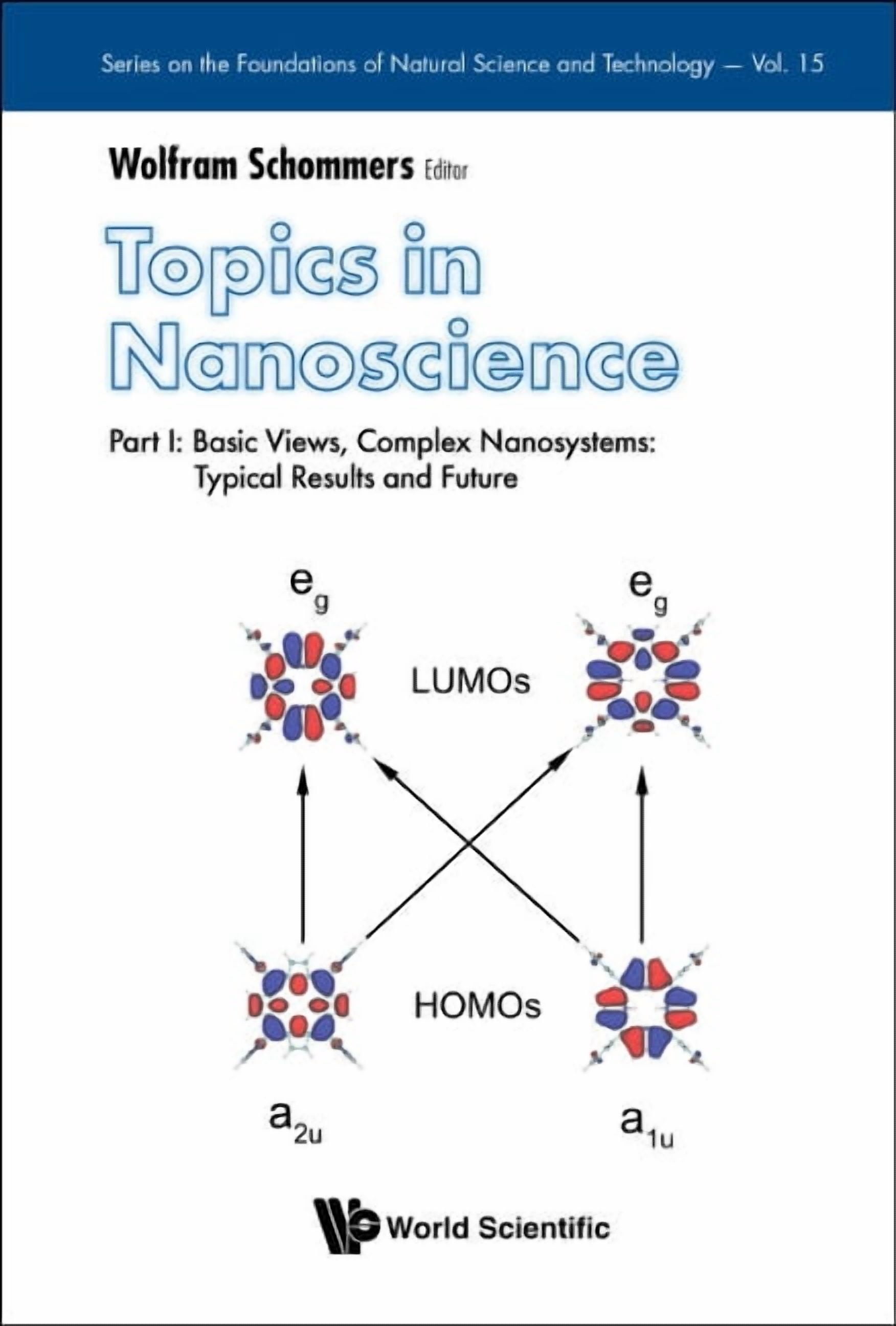 The Foundations of Natural Science and T Topics in Nanoscience - Part I ...