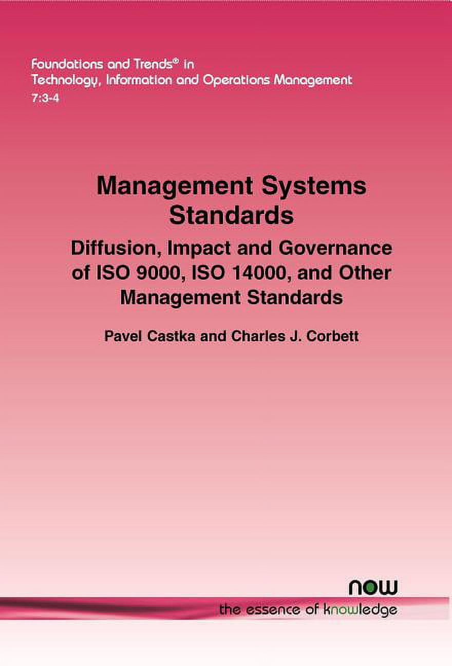 Foundations and Trends(r) in Technology, Management Systems Standards ...