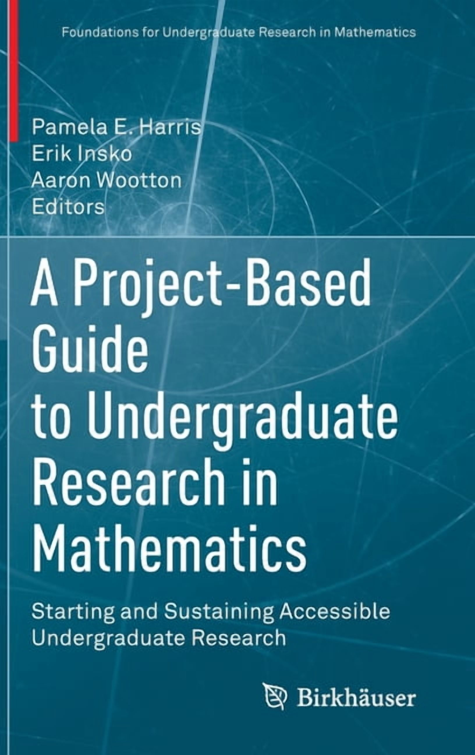 Foundations for Undergraduate Research i A Project-Based Guide to ...