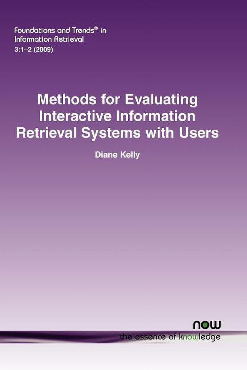 Foundations and Trends(r) in Information Methods for Evaluating ...