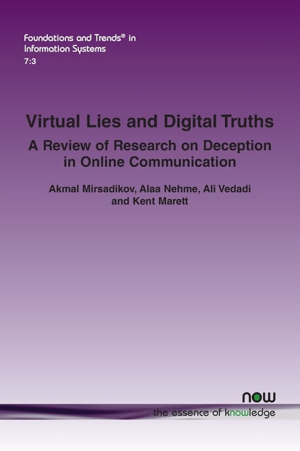 Foundations and Trends(r) in Information Virtual Lies and Digital ...