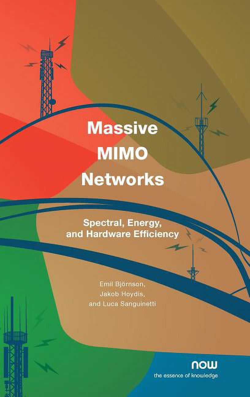 Foundations and Trends(r) in Signal Proc Massive MIMO Networks ...