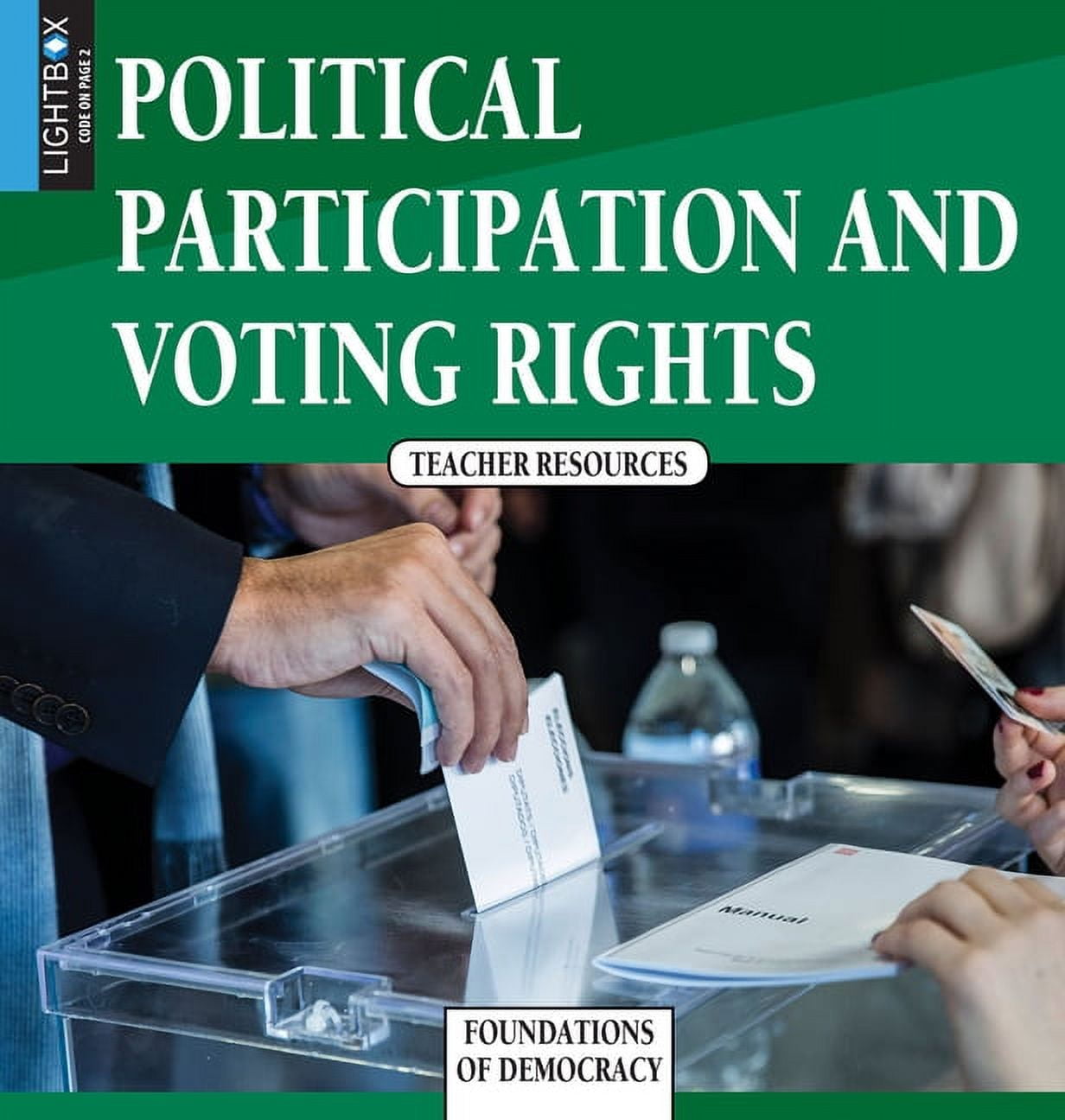 Foundations of Democracy: Political Participation and Voting Rights ...
