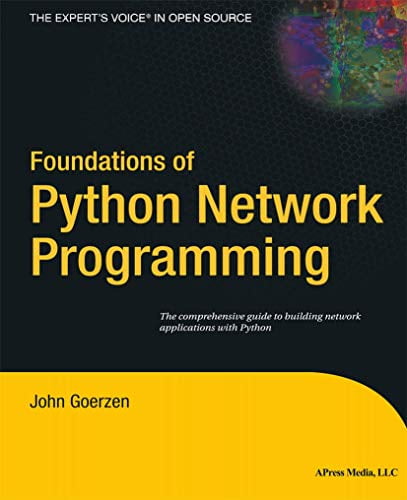 Pre-Owned Foundations of Python Network Programming - Walmart.com Pre-Owned Foundations of Python Network Programming - Walmart.com