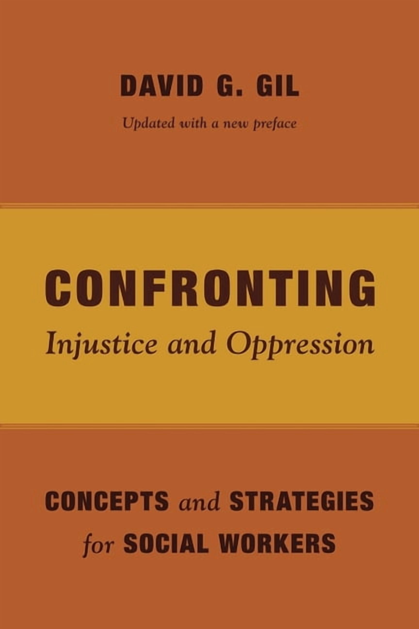 Foundations of Social Work Knowledge Confronting Injustice and ...