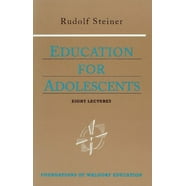 Rudolf Steiner's Curriculum for Steiner-Waldorf Schools: An Attempt to ...