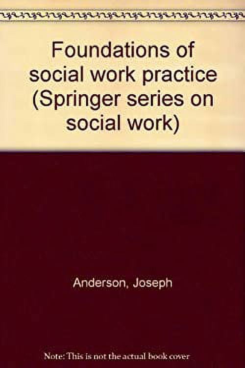 Pre-Owned Foundations of social work practice (Springer series on ...