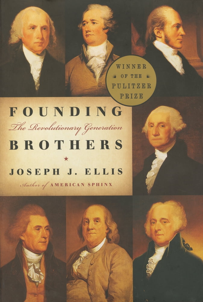 Founding Brothers Revolutionary Generation