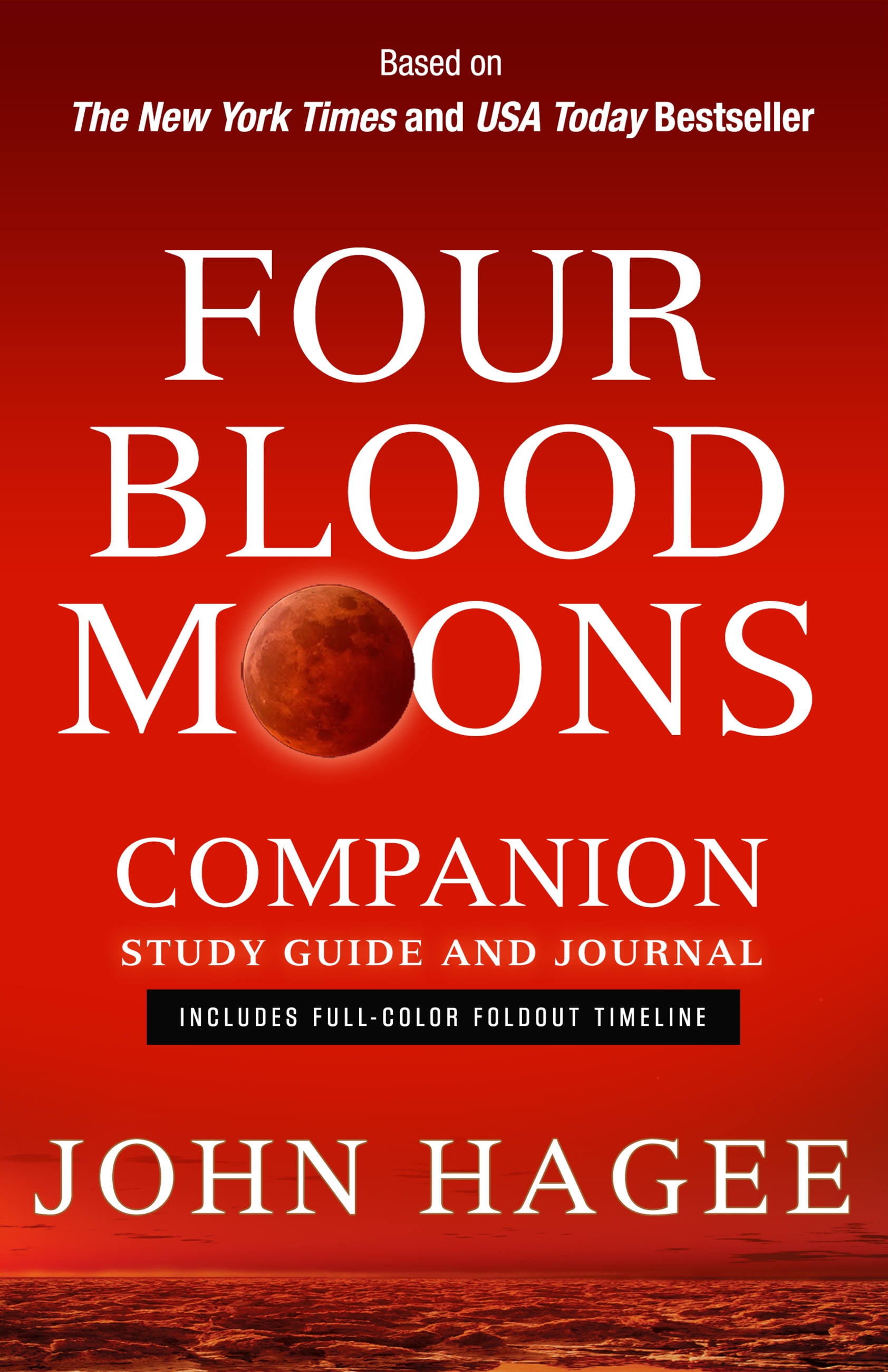 Four Blood Moons Companion Study Guide and Journal : Charting the Course of Change (Diary ...