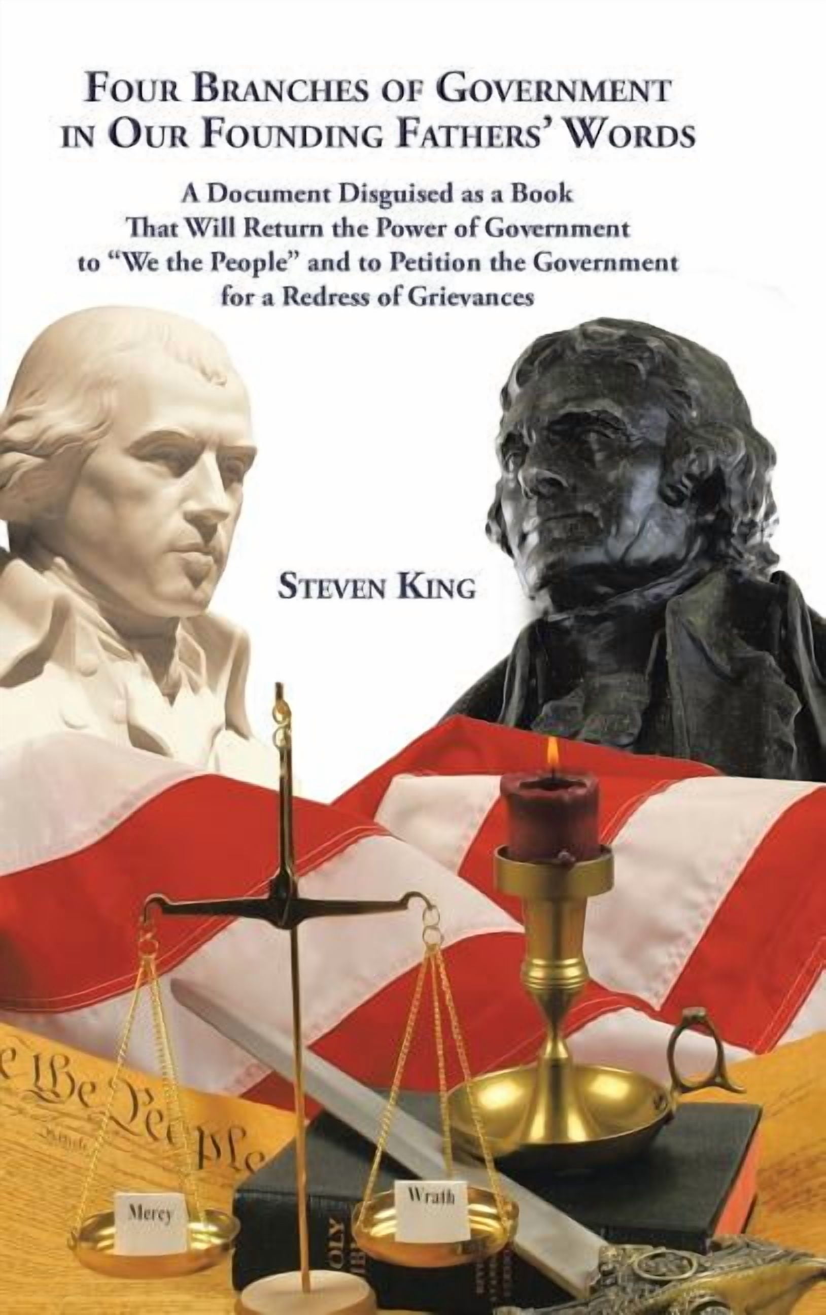 Four Branches of Government in Our Founding Fathers' Words: A Document ...
