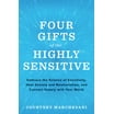 Dbt Skills for Highly Sensitive People: Make Emotional Sensitivity Your ...