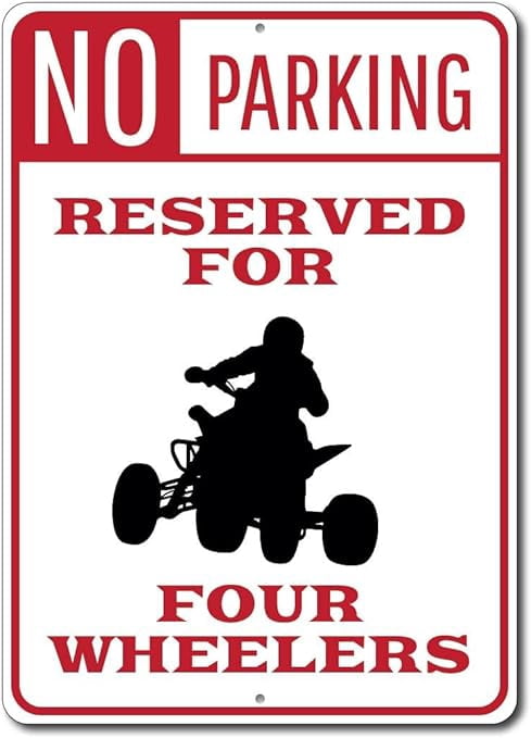 Four Wheeler Parking Sign Four Wheeler Signs ATV Metal Poster Wall Art ...