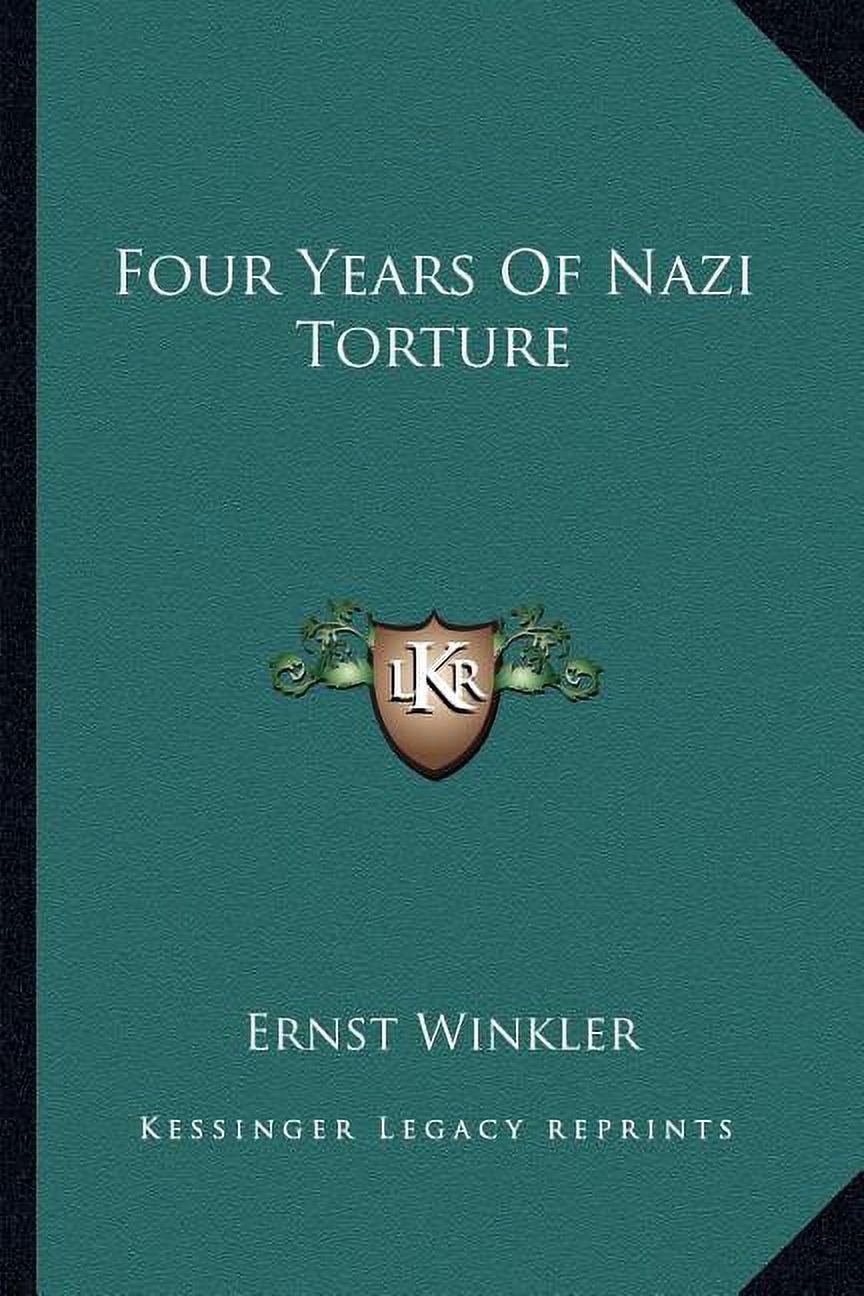 Four Years of Nazi Torture - Walmart.com