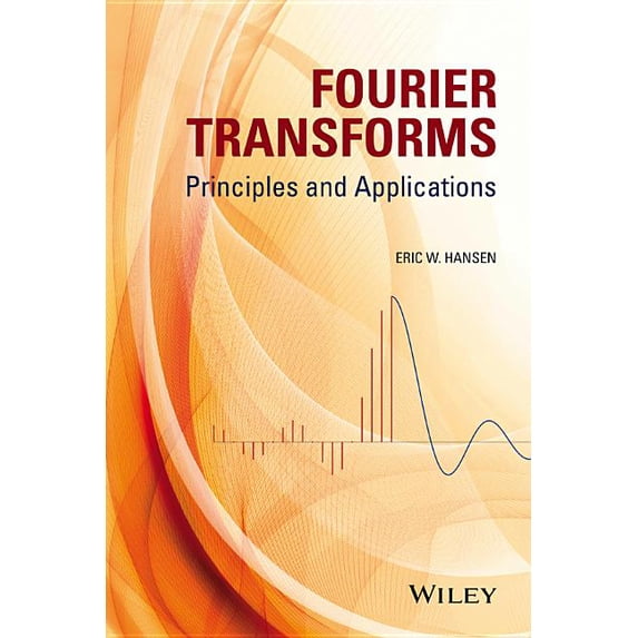Fourier Transforms, (Hardcover) - Walmart.com