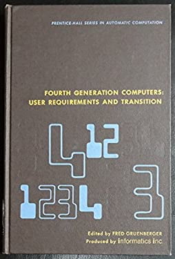 Pre-Owned Fourth Generation Computers: User Requirements and Transition ...