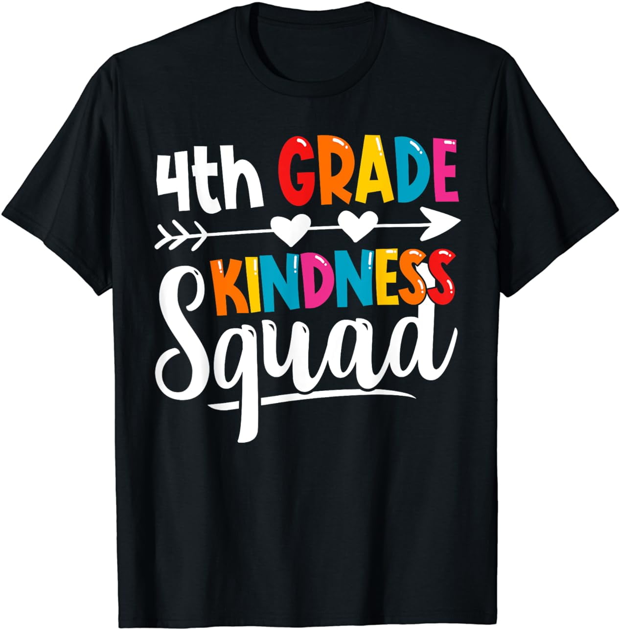 Fourth Grade Kindness Squad 4th Grade Teacher Anti-Bullying T-Shirt ...