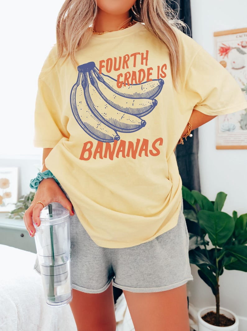 Fourth Grade Teacher Bananas T-Shirt, Unisex Teacher Gift Back to ...