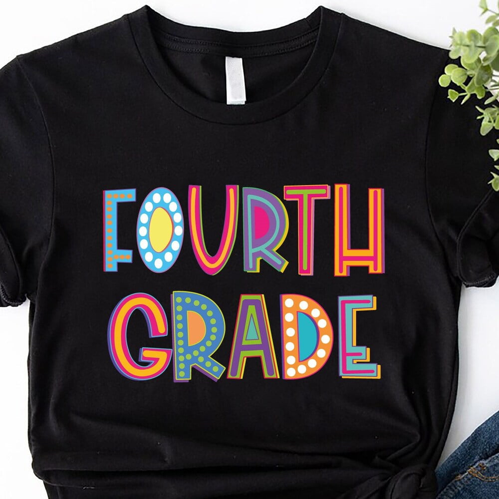 Fourth Grade Tee Shirt, 4Th Grade Teacher Shirt,Fourth Grade Shirt,4Th ...