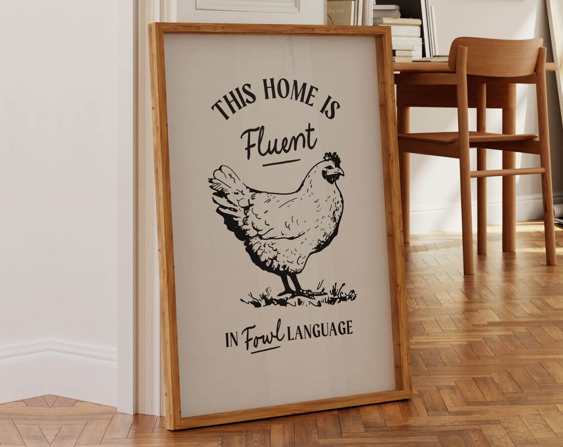 Fowl Humor Print Kitchen Art Wall Decor Funny Family Poster Hallway Art ...