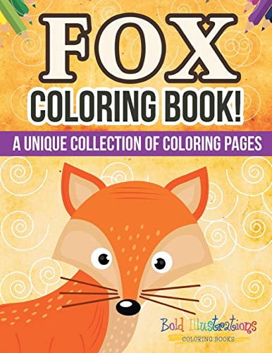 Pre-Owned Fox Coloring Book! A Unique Collection Of Coloring Pages ...