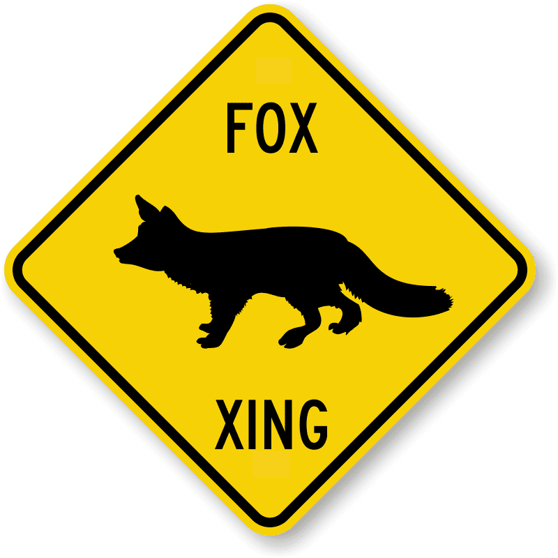 Fox Xing Sign Animal Crossing Signs Unbeatable Prices Sign For House 12 ...