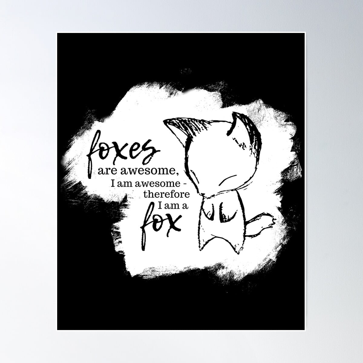 Foxes Are Awesome Cute Fox Design Poster Wall Art, Modern Wall Decor ...