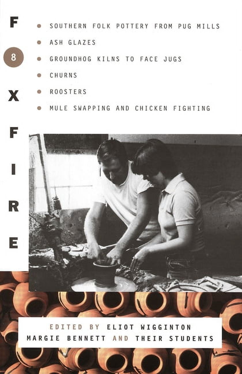 Foxfire Foxfire 8, Book 8, (Paperback) - Walmart.com