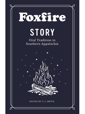 Foxfire Story - Walmart.com