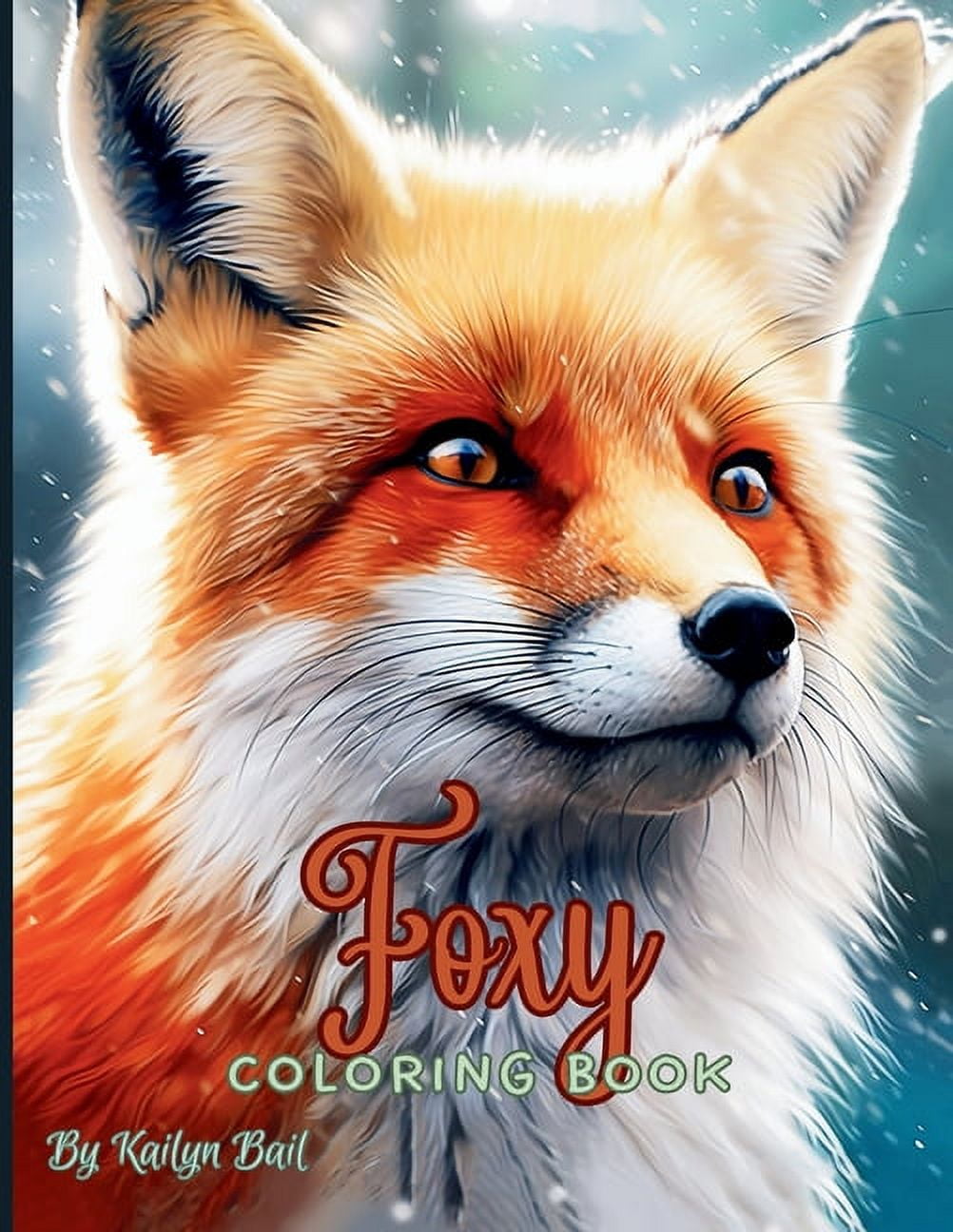 Foxy Realistic Fox Coloring Book, (Paperback) - Walmart.com