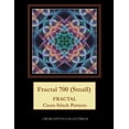 Fractal 700 (Small): Fractal Cross Stitch Pattern, (Paperback ...