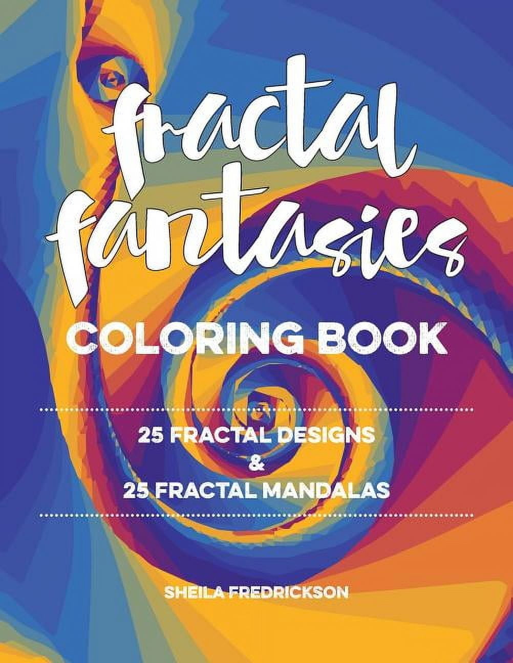 Fractal Fantasies Coloring Book (Paperback) - Walmart Business Supplies