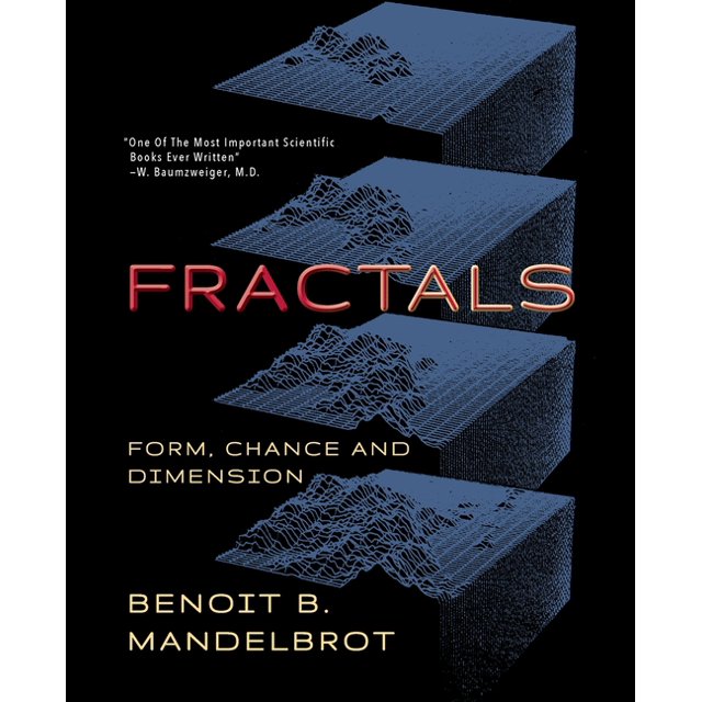 Fractals: Form, Chance and Dimension (Paperback) - Walmart.com