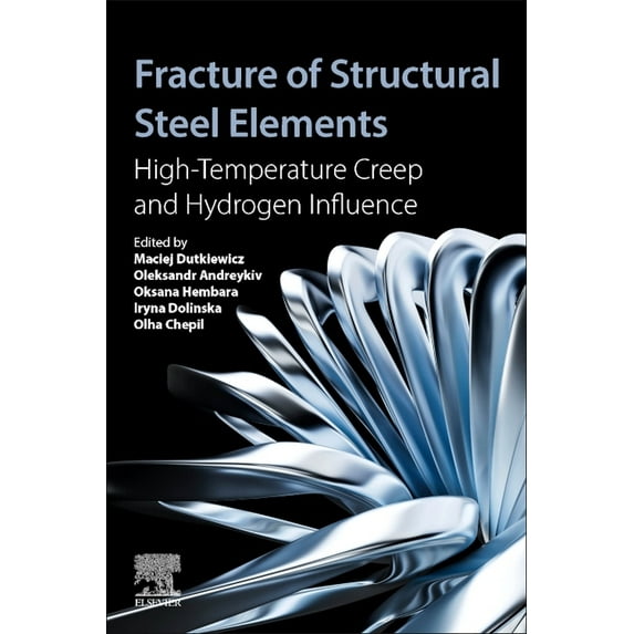 Fracture of Structural Steel Elements: High-Temperature Creep and ...