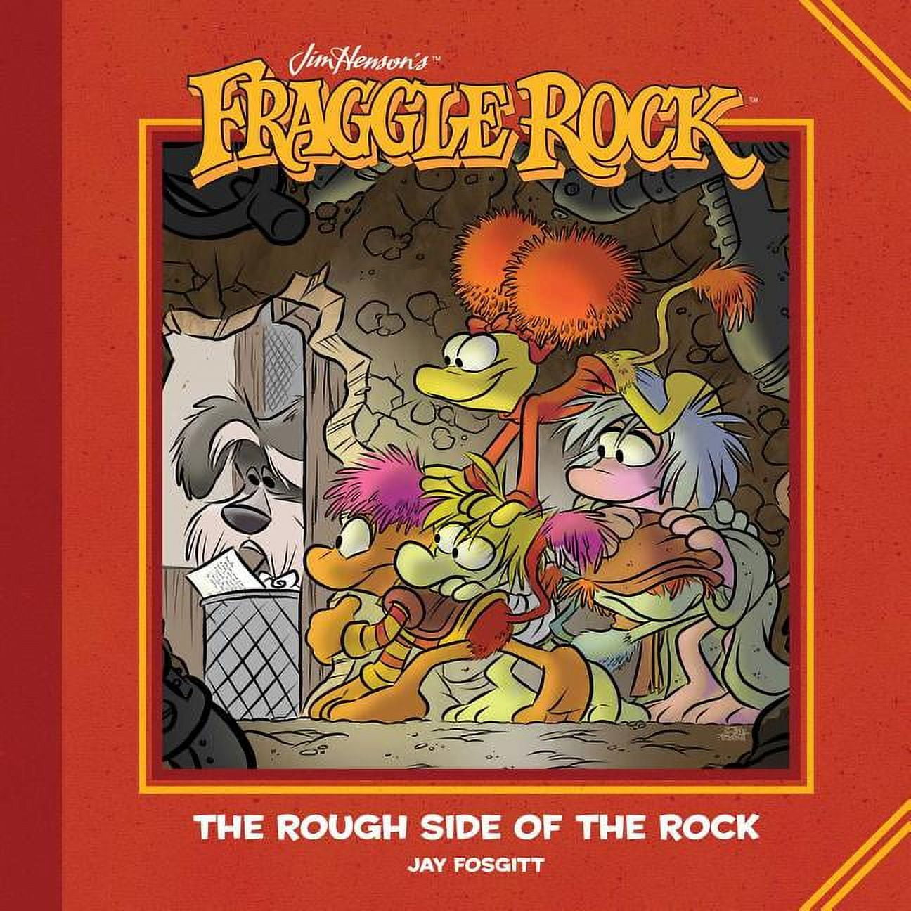 Fraggle Rock: Jim Henson's Fraggle Rock: The Rough Side of the Rock ...
