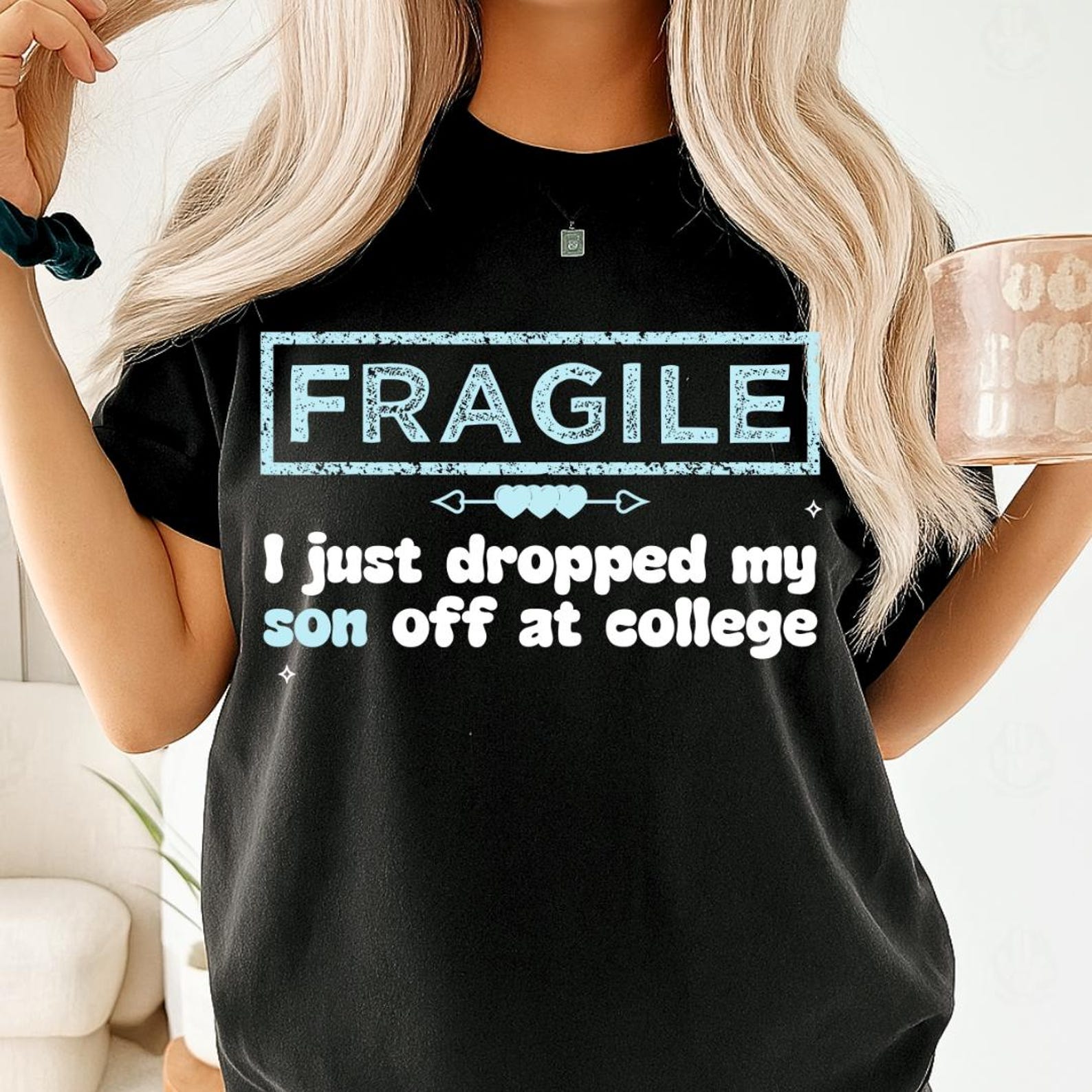Fragile I Just Dropped My Son Off at College T-shirt, Funny Back to ...