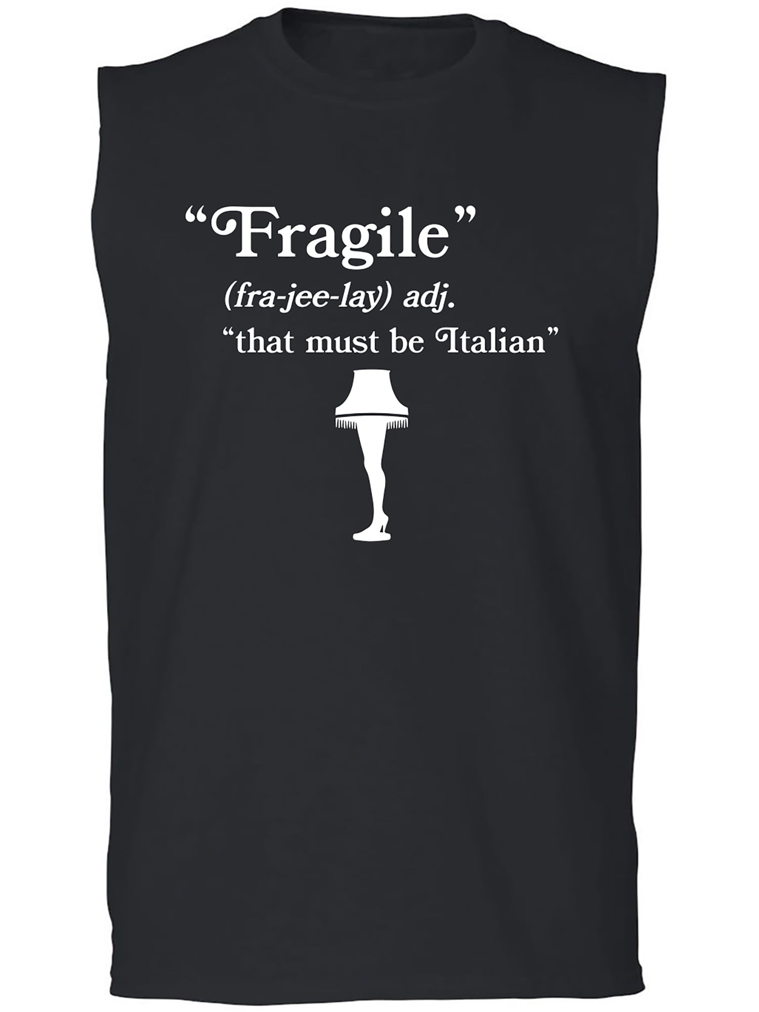 Fragile That Must Be Italian Adult Sleeveless Tee - Walmart.com