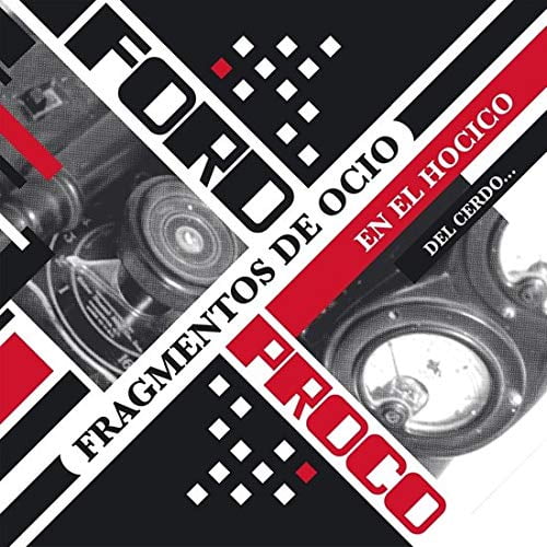 Ford Proco Fragments de ocio en el hocico del cerdo… - Double vinyl+cd ...
