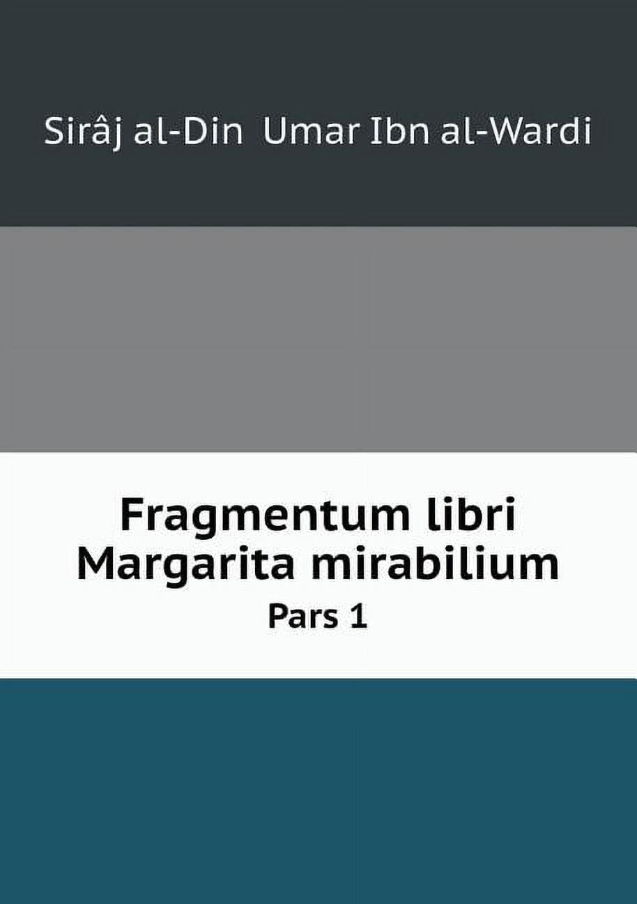 Fragmentum libri Margarita mirabilium Pars 1 (Paperback) - Walmart.com
