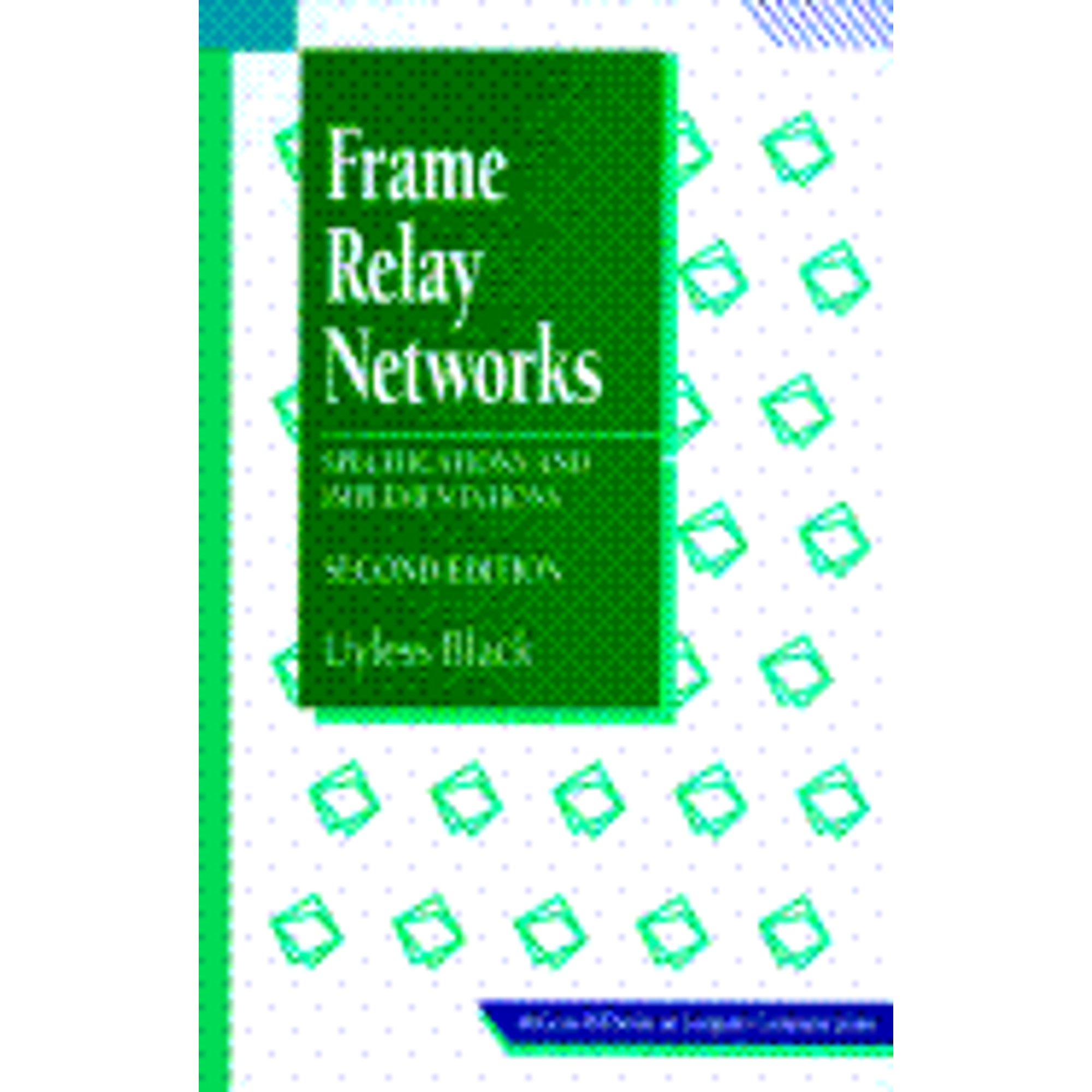 Pre-Owned Frame Relay Networks : Specifications and Implementations (Hardcover) 9780070055902 ...