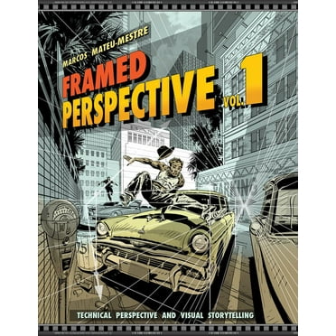 Framed Ink: Drawing and Composition for Visual Storytellers, (Paperback ...