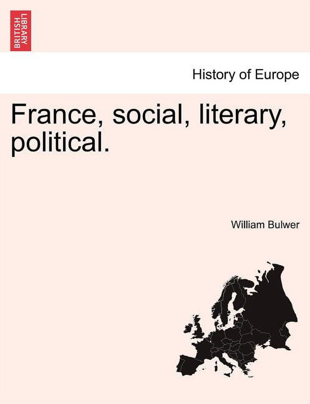 France, Social, Literary, Political. (Paperback) - Walmart Business ...
