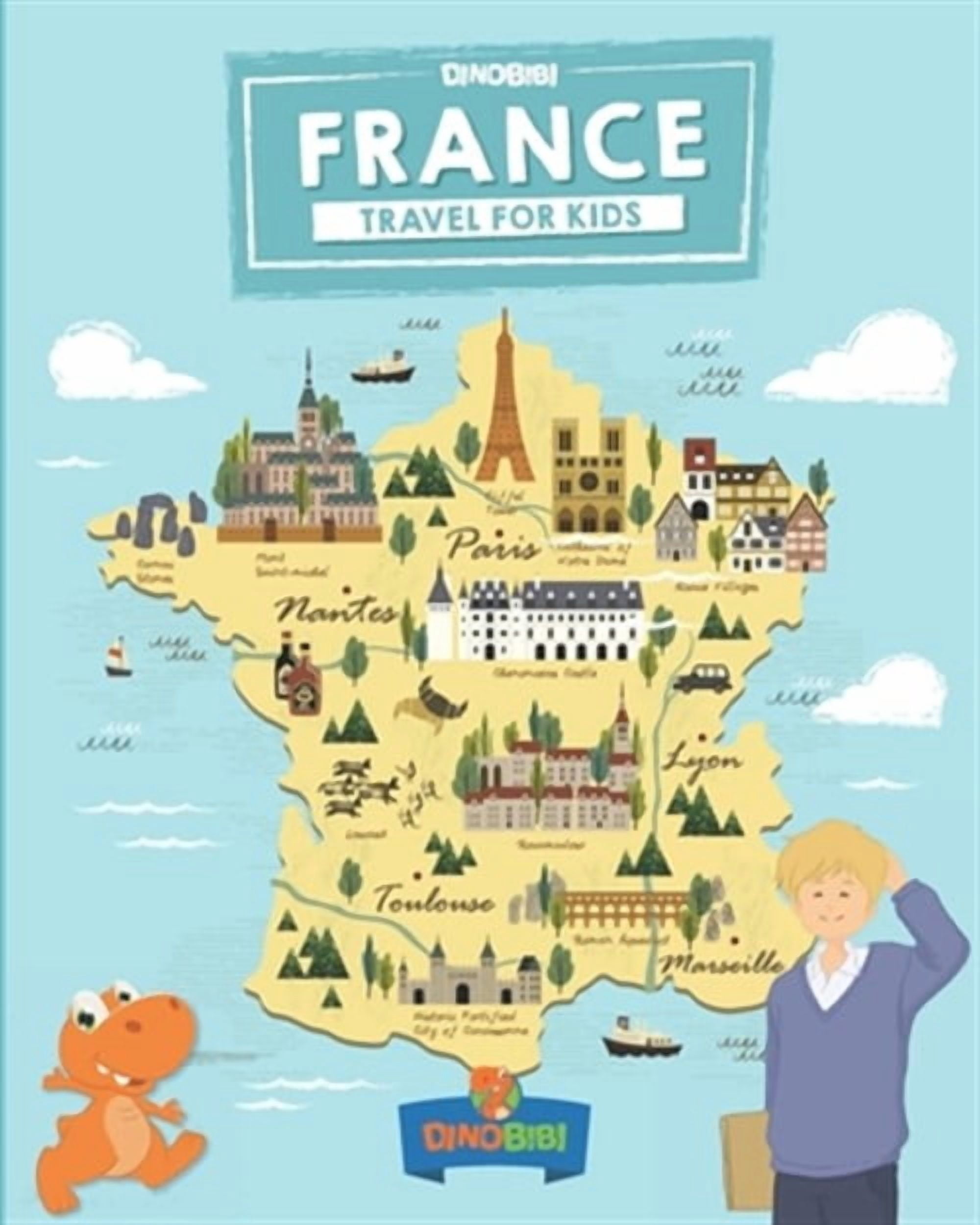 Travel Guide for Kids: France: Travel for kids: The fun way to discover ...