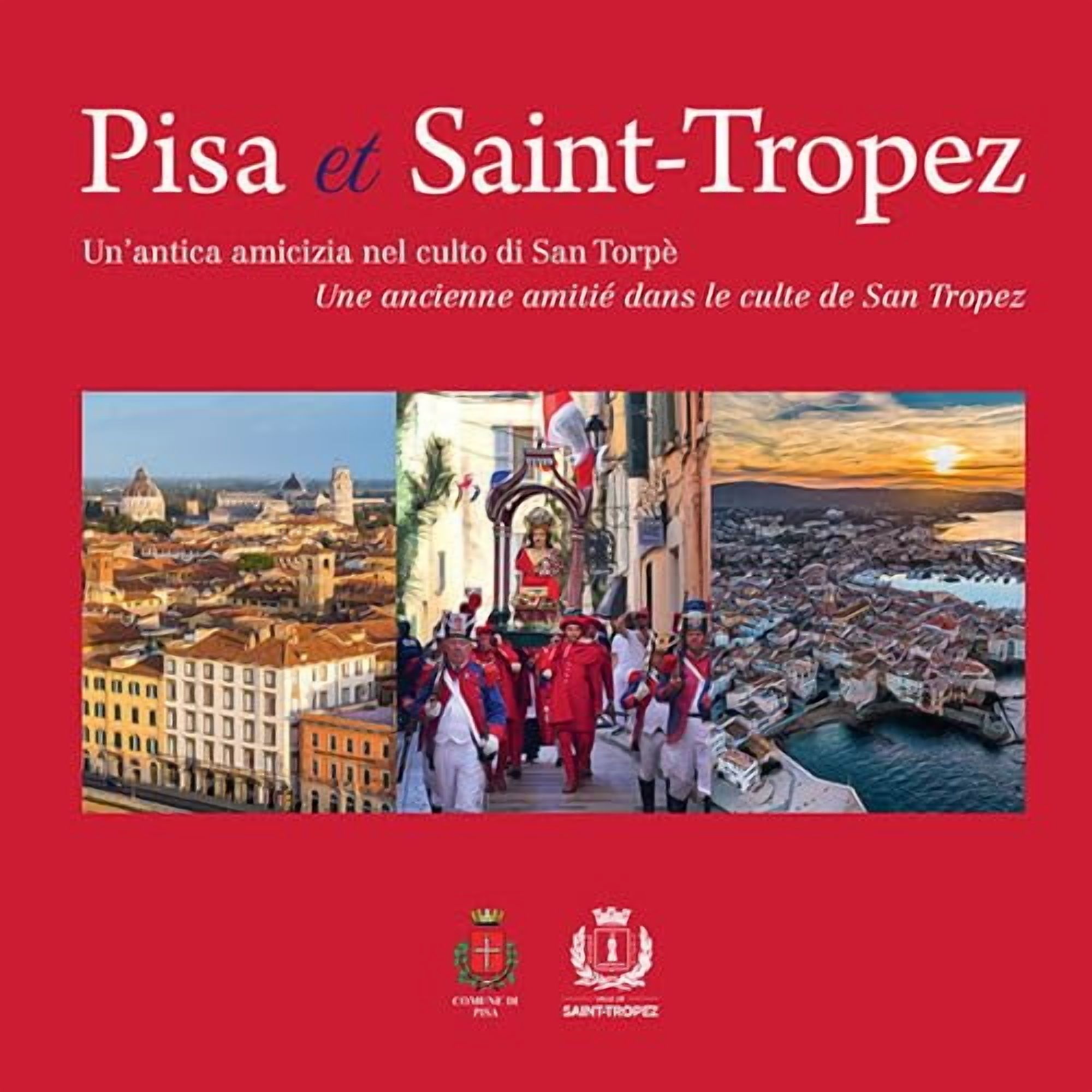 Francesca Petru Pisa et Saint-Tropez. Un'antica amicizia nel culto di ...