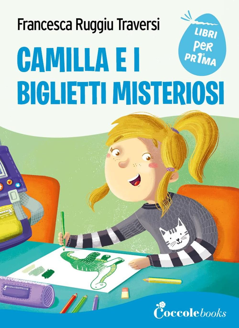 Francesca Ruggiu Traversi,Sara Benecino Camilla e i biglietti ...