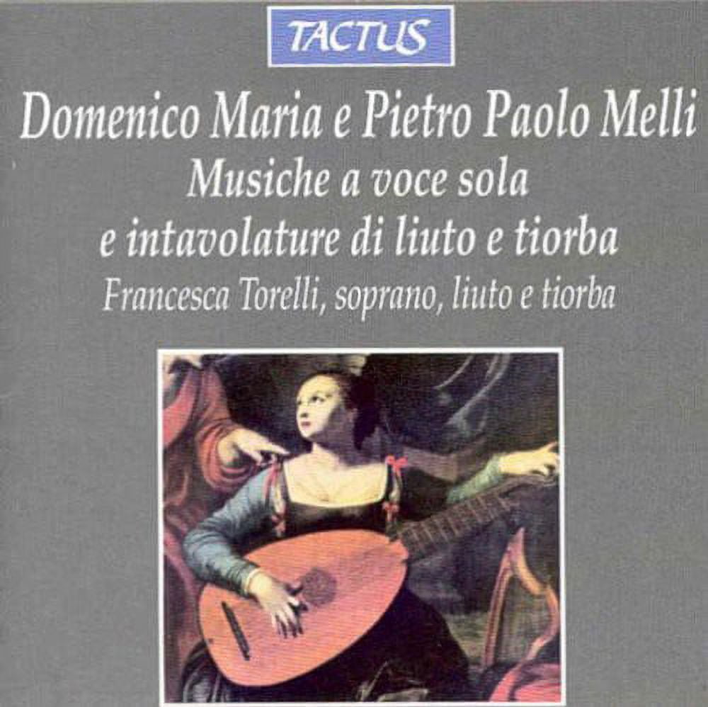 Francesca Torelli - Musiche a Voce Sola E Intavola - Music ...
