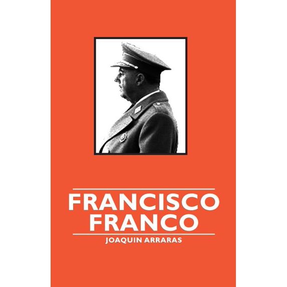 Francisco Franco (Paperback) - Walmart.com