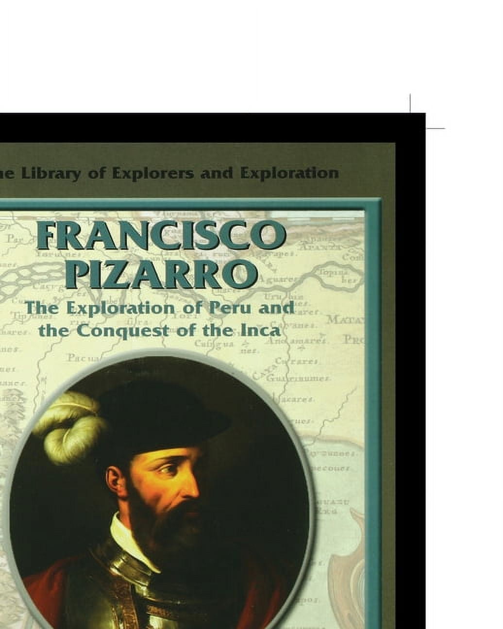 Francisco Pizarro And Inca Conquest